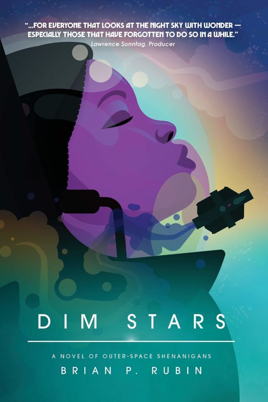 Sci-fi Novel Review: Dim Stars by Brian P. Rubin - Tar Vol on