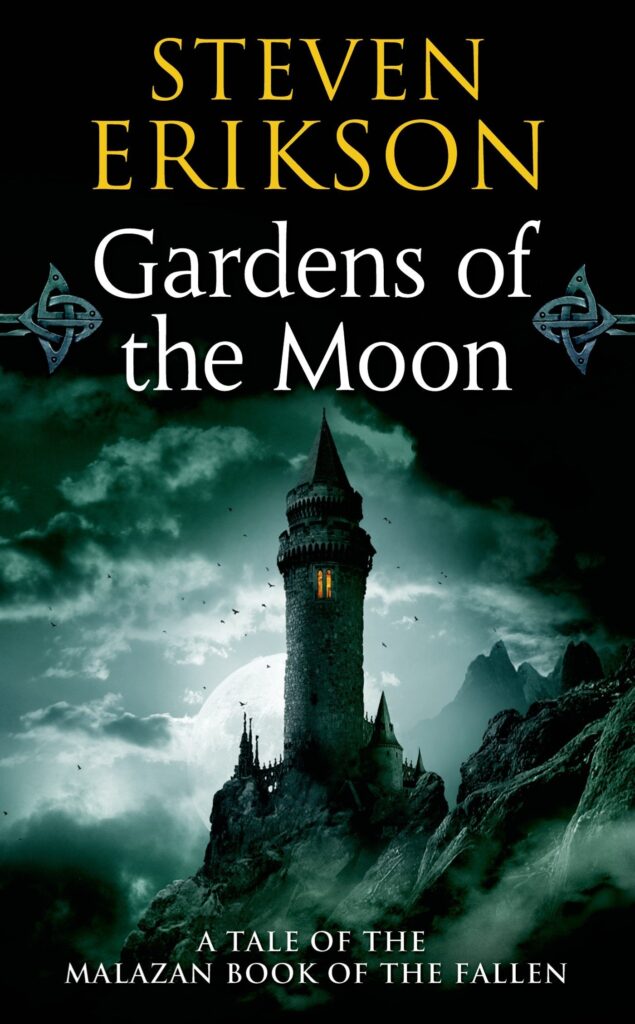 Fantasy Book Review: Gardens of the Moon by Steven Erikson - Tar Vol on